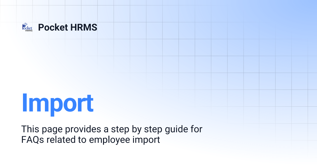 Import | Pocket HRMS