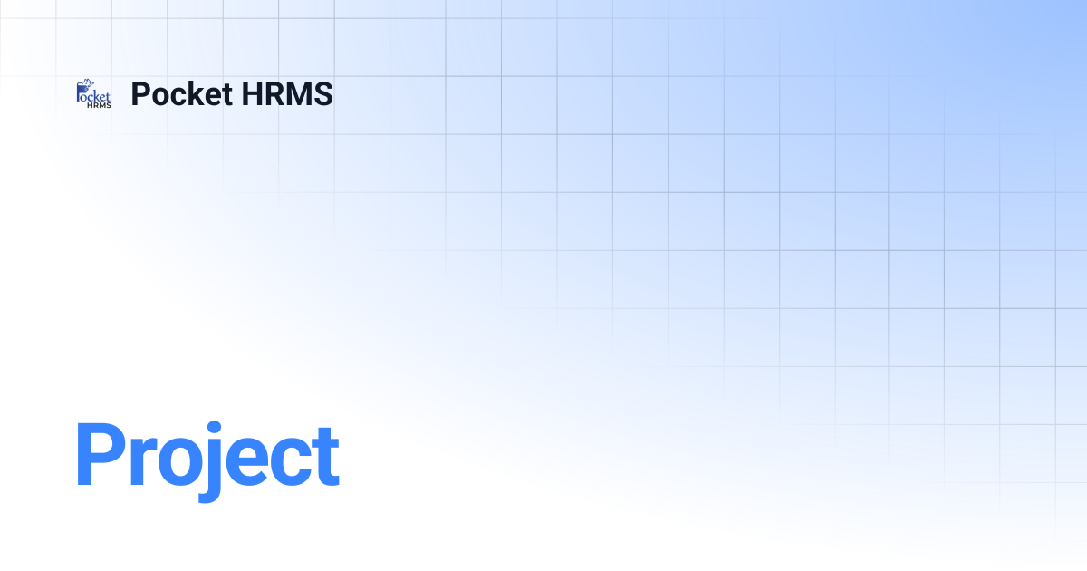 Project | Pocket HRMS