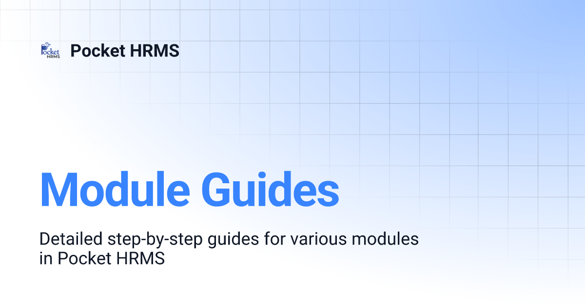 Module Guides | Pocket HRMS
