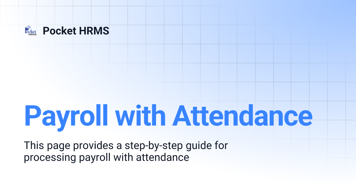 Payroll with Attendance | Pocket HRMS