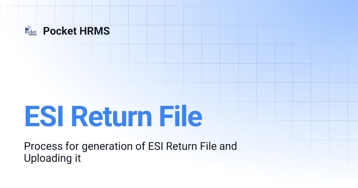 ESI Return File | Pocket HRMS