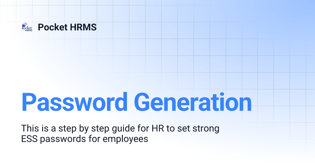 Password Generation | Pocket HRMS