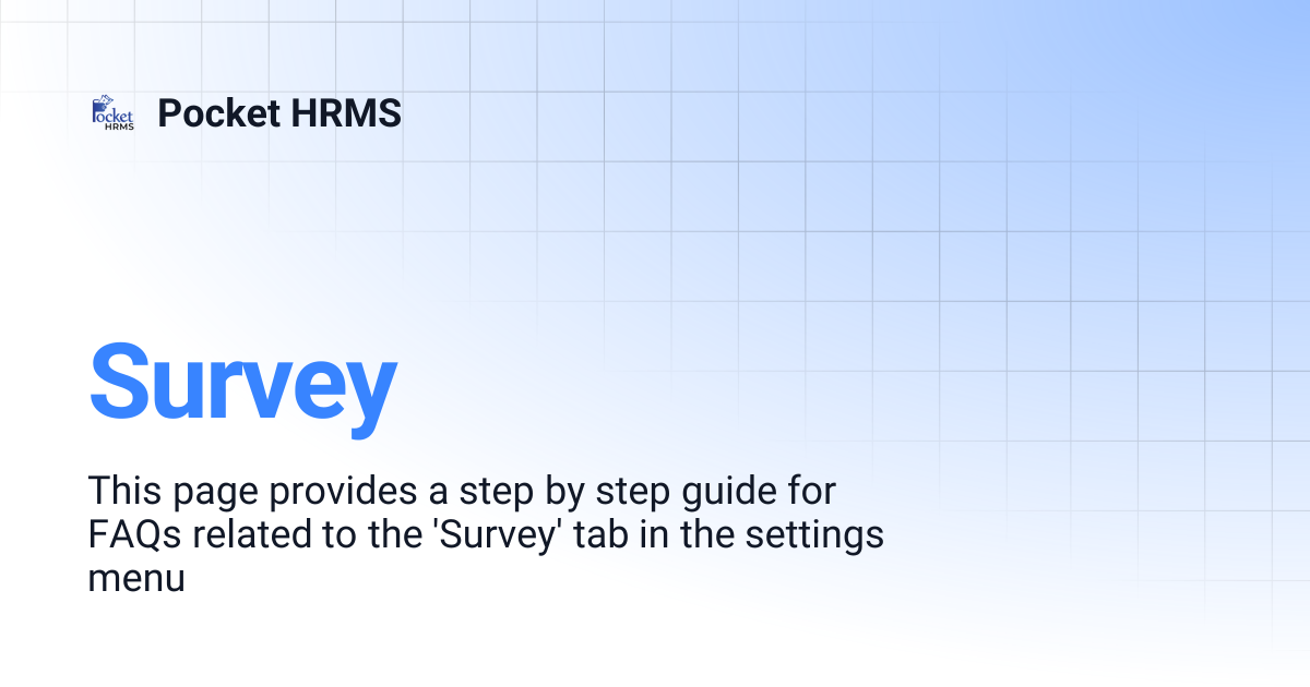 Survey | Pocket HRMS
