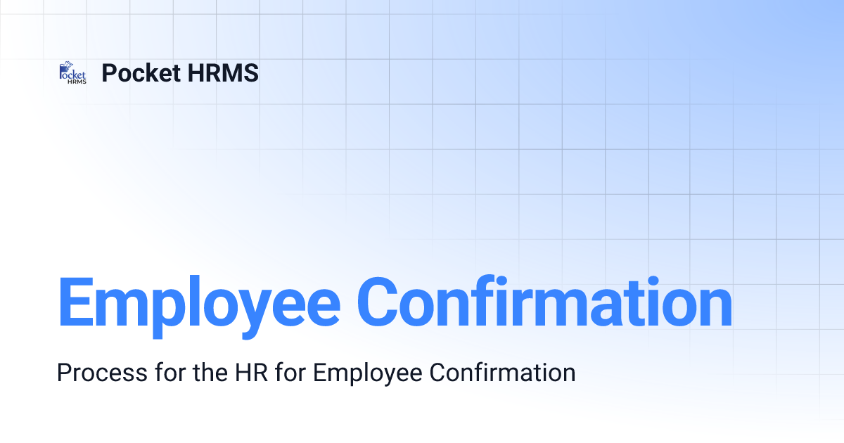 Employee Confirmation | Pocket HRMS